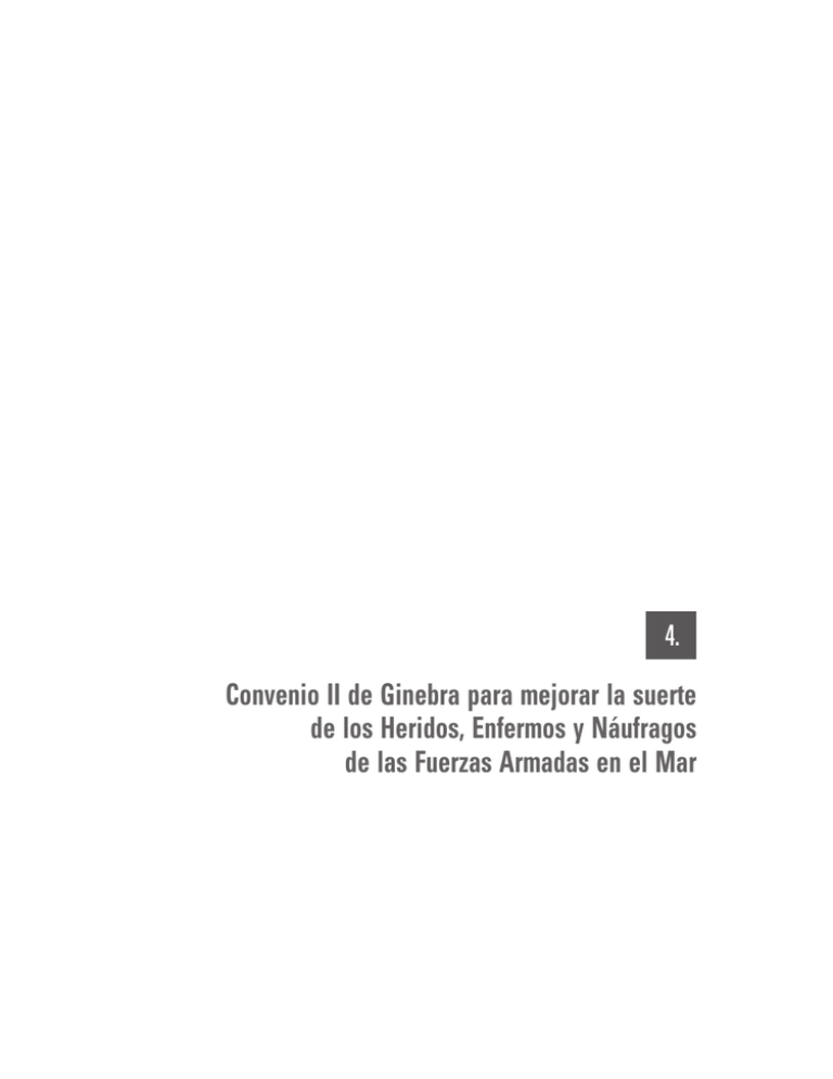 Convenio Ii De Ginebra Para Mejorar La Suerte De Los Heridos
