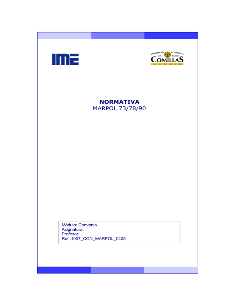 NORMATIVA MARPOL 73/78/90