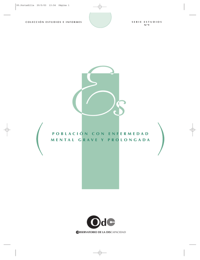 población con enfermedad mental grave y prolongada