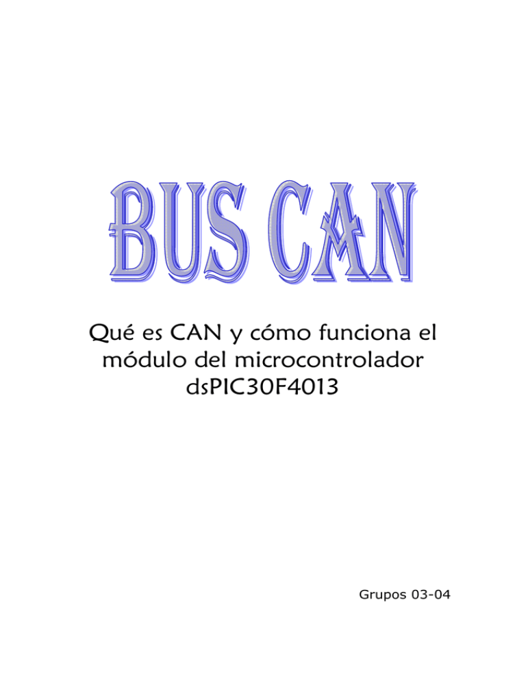 Qué es CAN y cómo funciona el módulo del