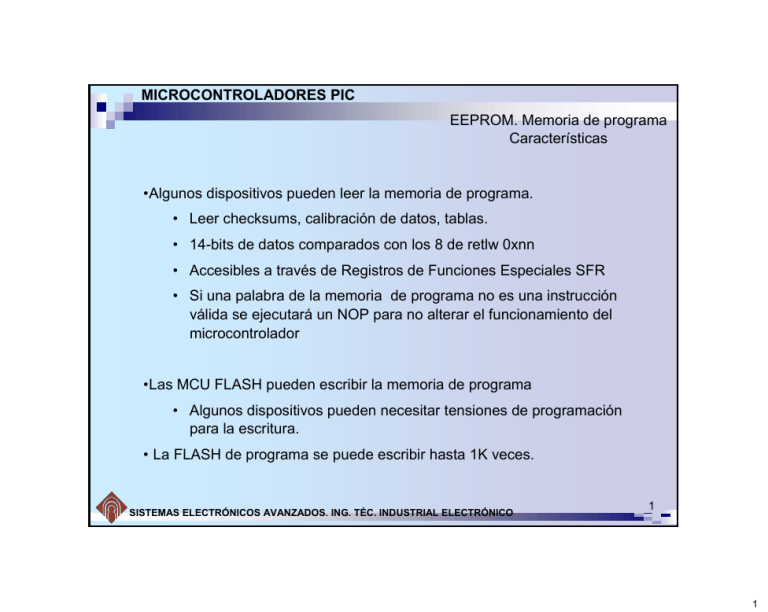 MICROCONTROLADORES PIC EEPROM. Memoria de programa