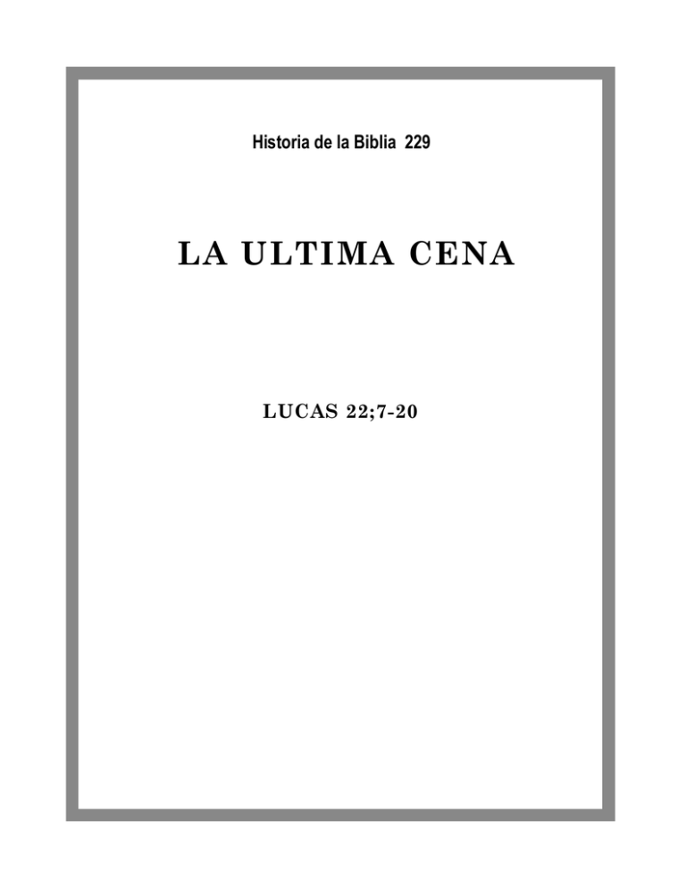la ultima cena - Calvary Curriculum
