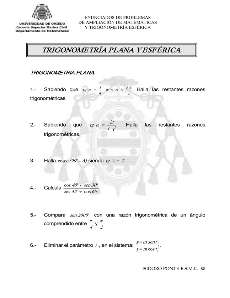 TRIGONOMETRÍA PLANA Y ESFÉRICA.