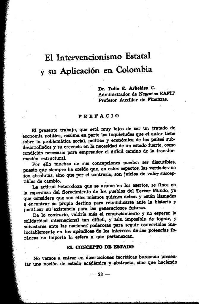 El intervencionismo Estatal y su aplicación en Colombia