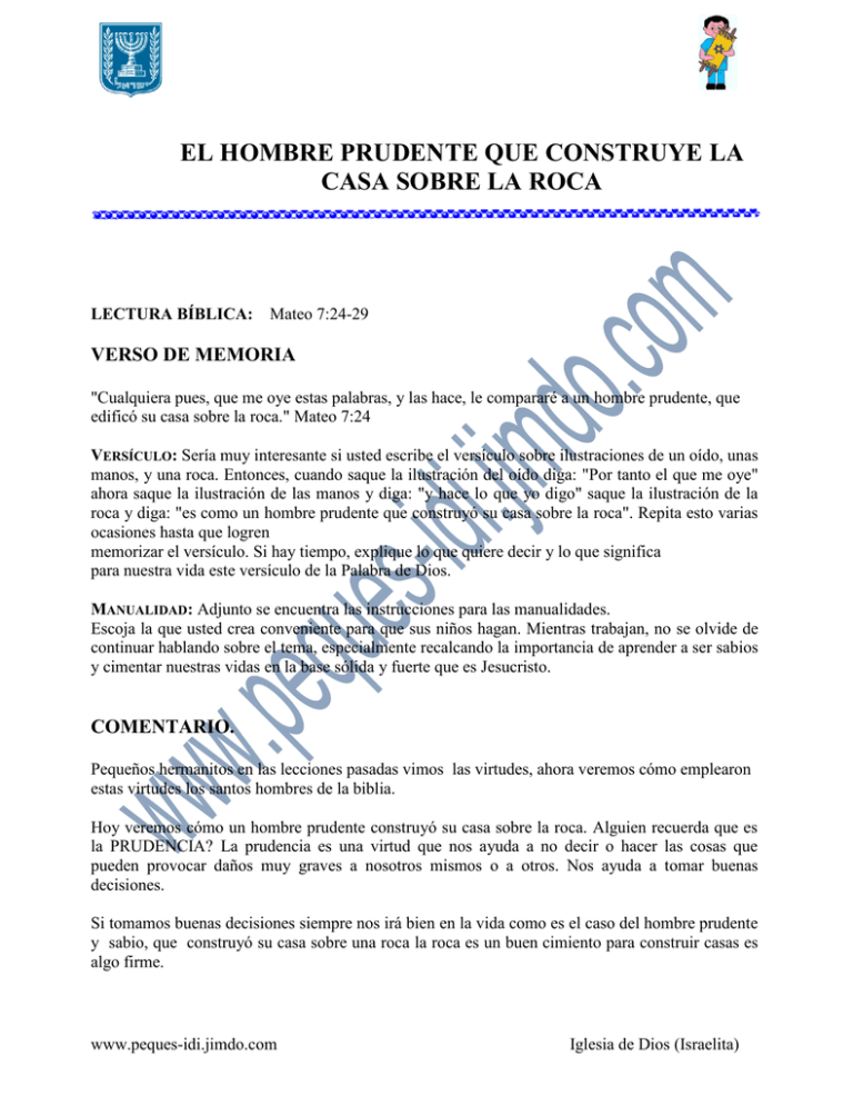 el hombre prudente que construye la casa sobre la roca