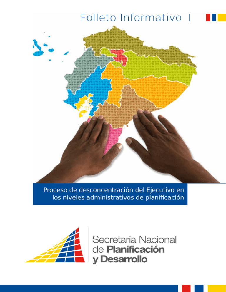 Proceso de desconcentración del Ejecutivo