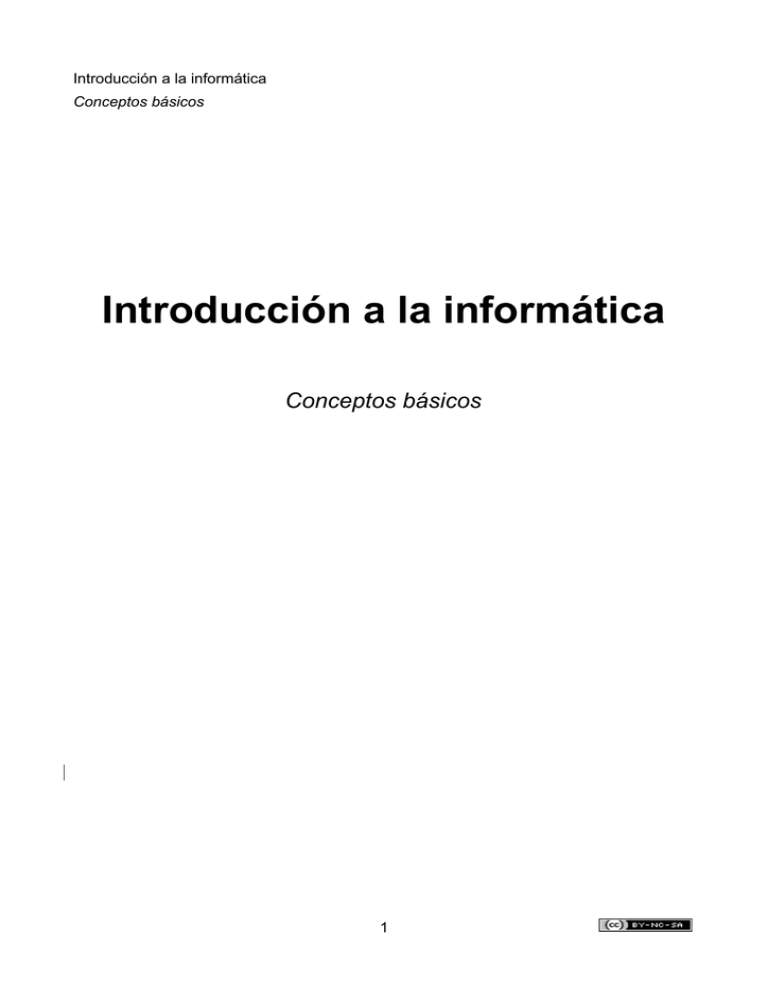 Introducción a la informática Conceptos básicos