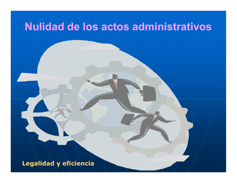 Nulidad de los actos administrativos