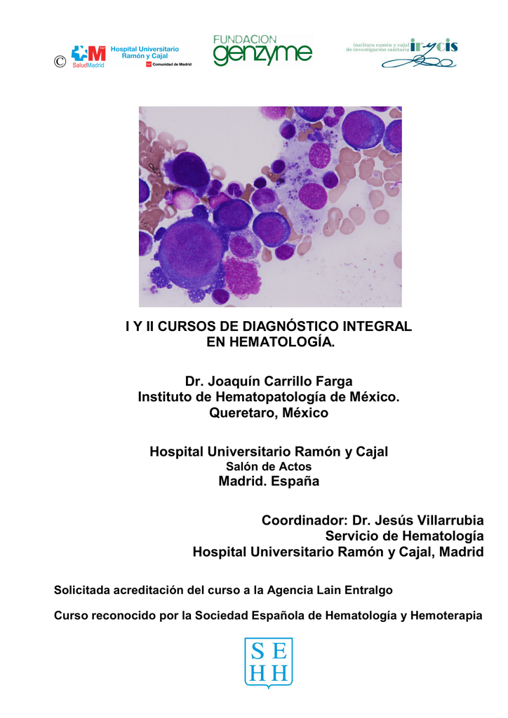 I Y II CURSOS DE DIAGNÓSTICO INTEGRAL EN HEMATOLOGÍA