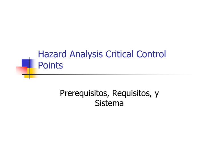 Hazard Analysis Critical Control Points