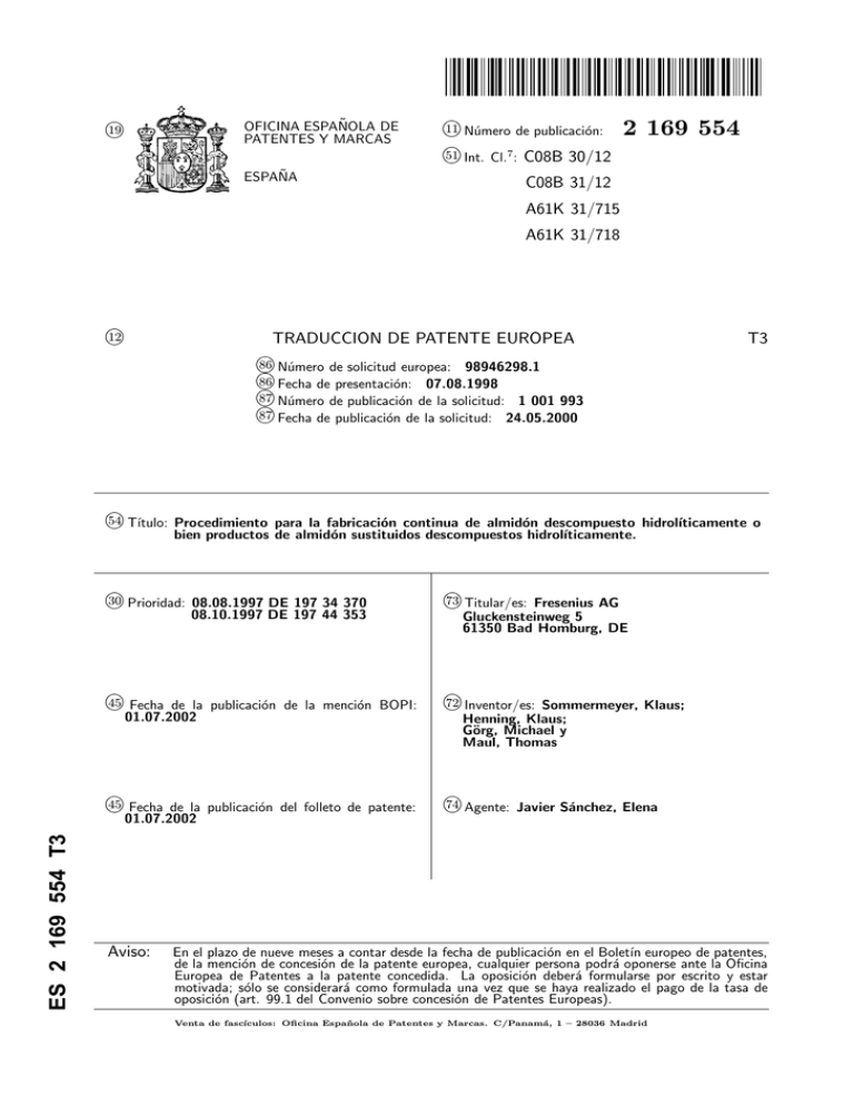 procedimiento para la fabricacion continua de almidon procedimiento para la fabricacion continua de almidon