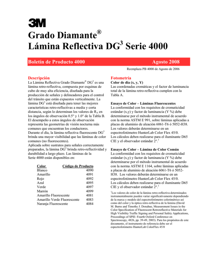 Grado Diamante Lámina Reflectiva DG Serie 4000