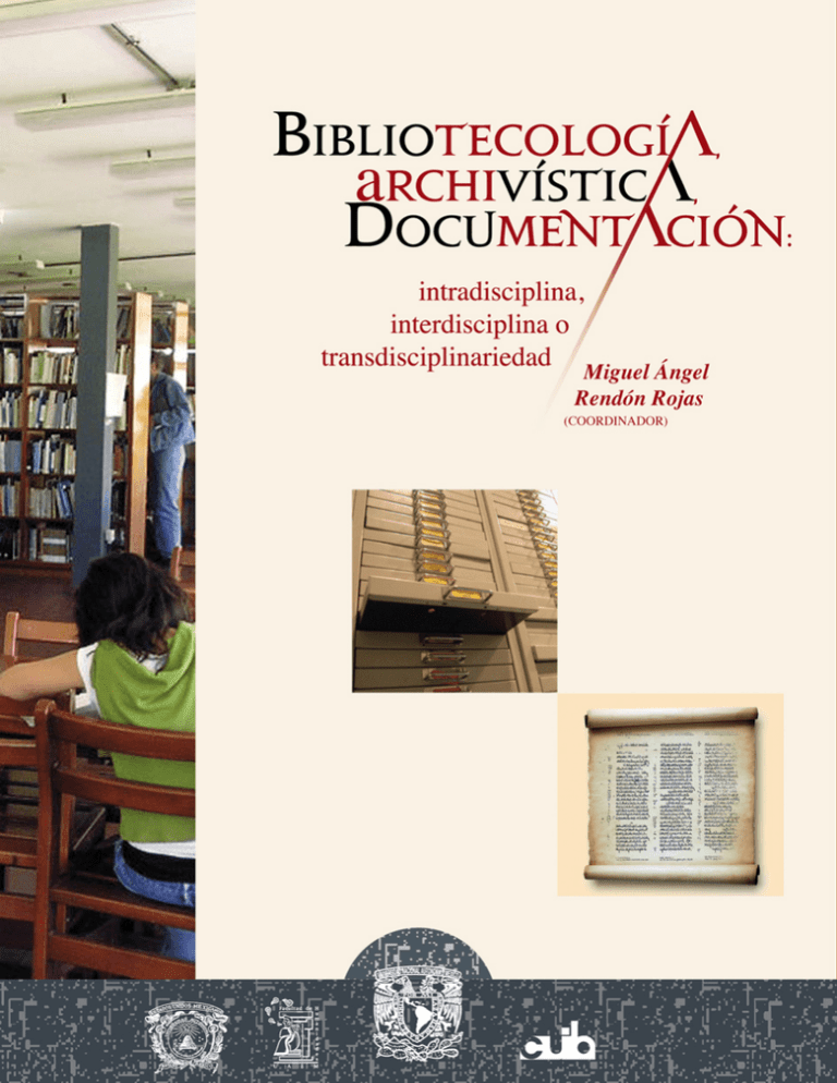 Bibliotecología, archivística, documentación
