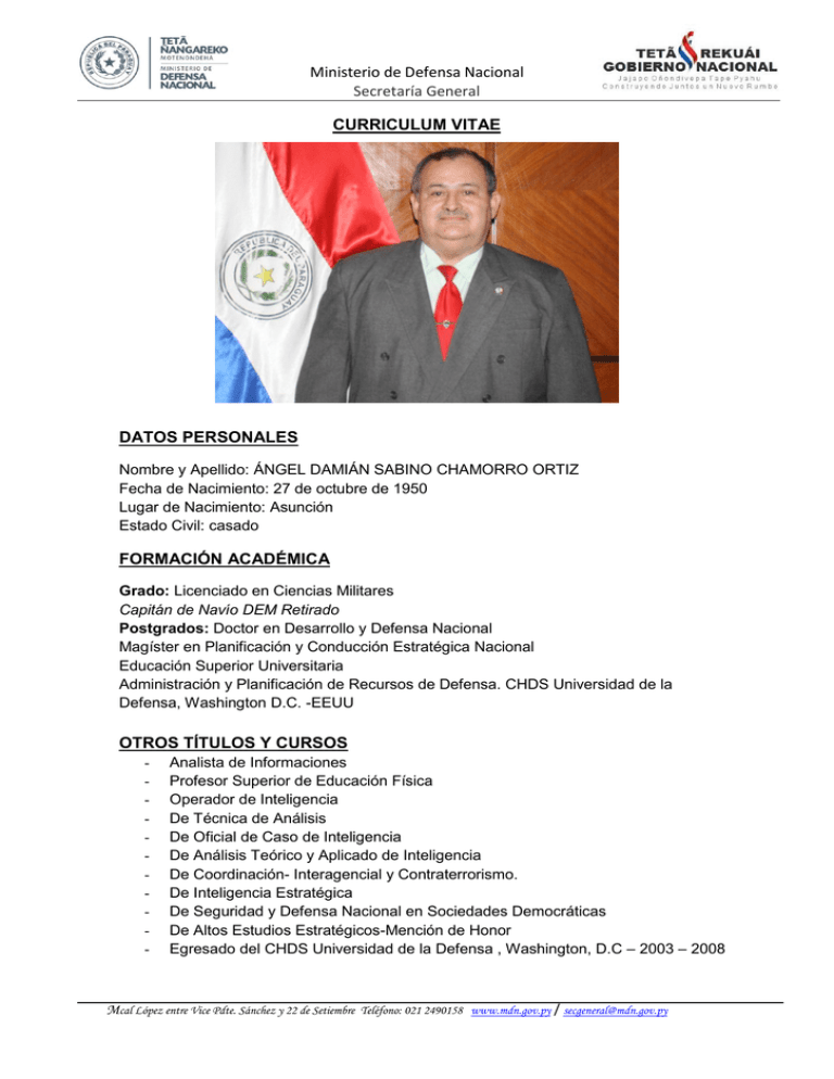 Ministerio de Defensa Nacional Secretaría General CURRICULUM