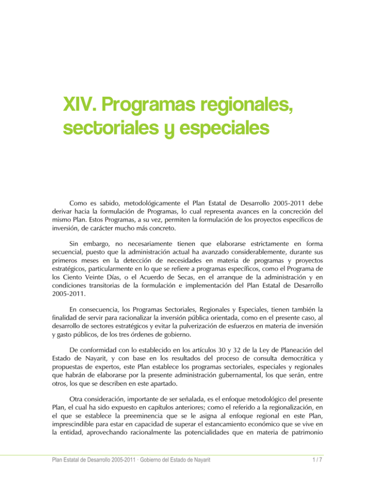 XIV. Programas regionales, sectoriales y especiales