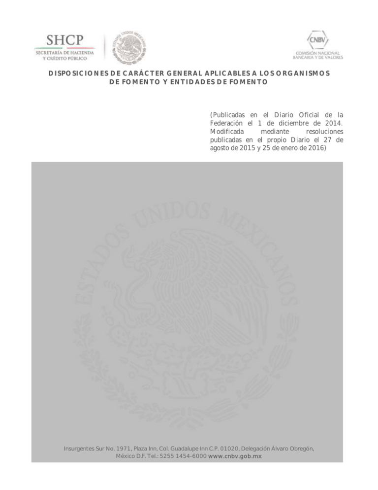 Disposiciones de Carácter General Aplicables a los Organismos de