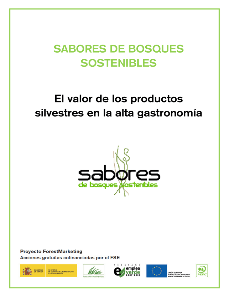Sabores de Bosques Sostenibles
