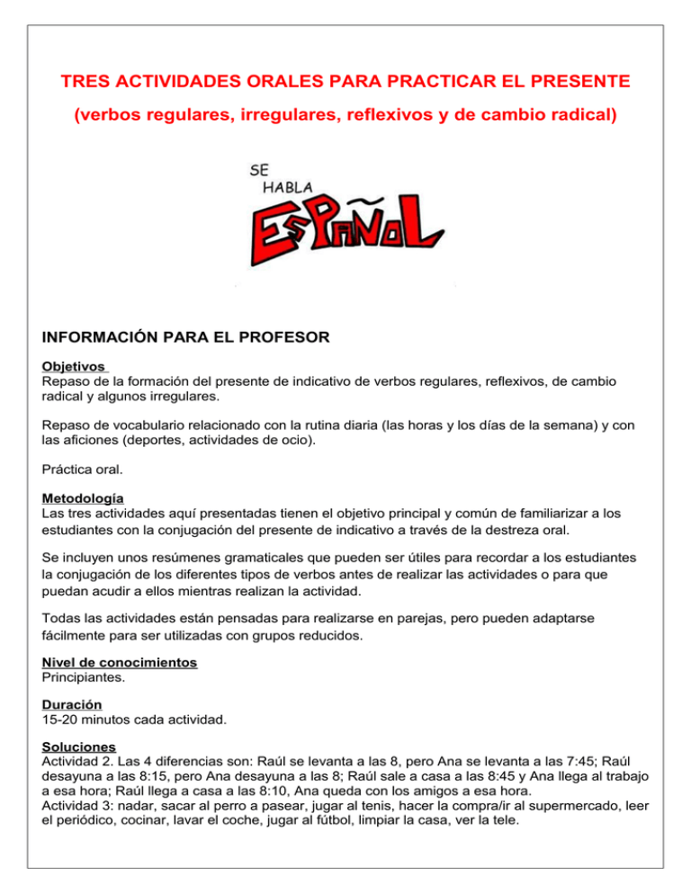 TRES ACTIVIDADES ORALES PARA PRACTICAR