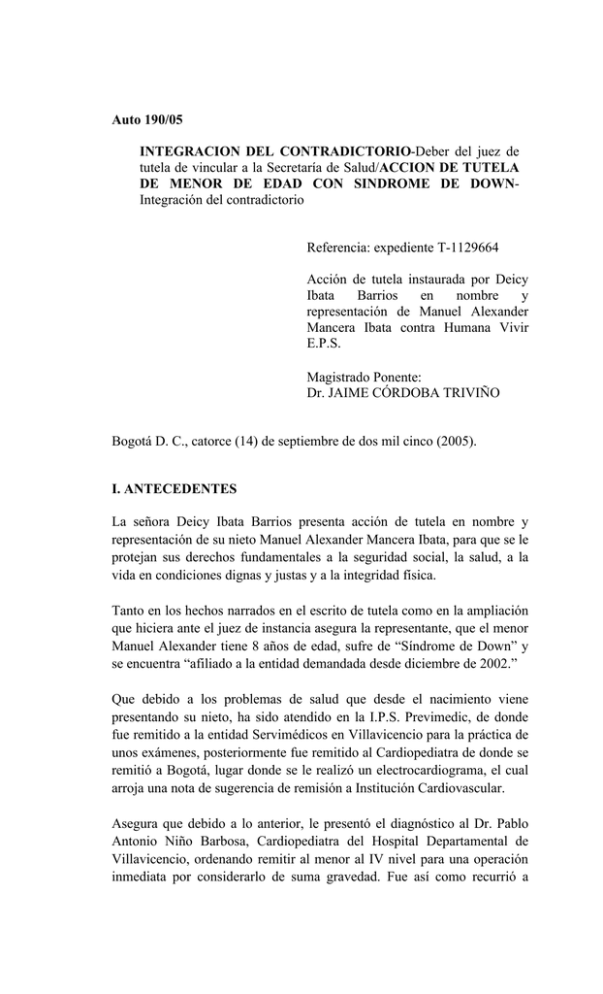 Auto 190/05 INTEGRACION DEL CONTRADICTORIO