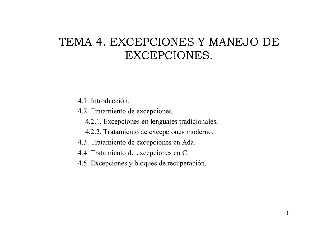 TEMA 4. EXCEPCIONES Y MANEJO DE EXCEPCIONES.