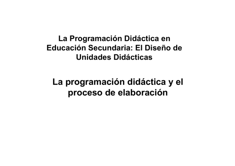 La programación didáctica y el proceso de elaboración