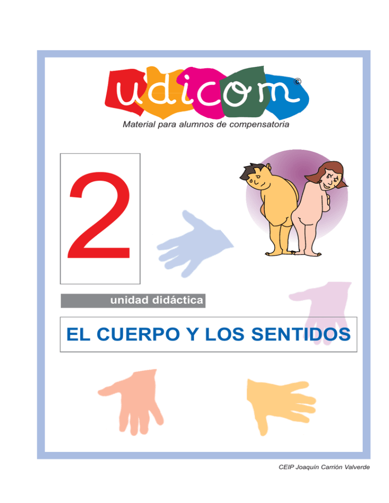 EL CUERPO Y LOS SENTIDOS