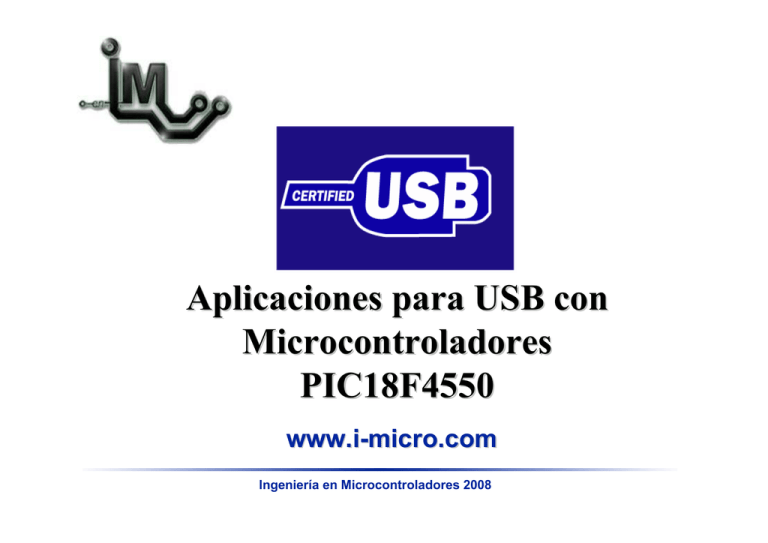 Aplicaciones para USB con Microcontroladores PIC18F4550