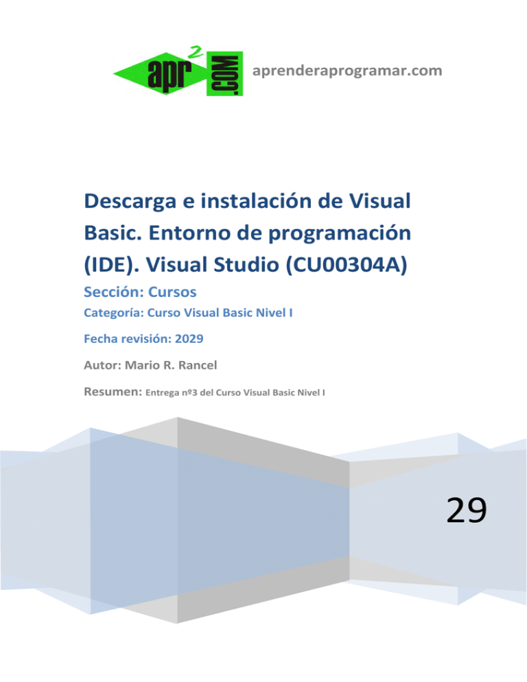 descarga e instalacion y entorno programacion Visual Basic