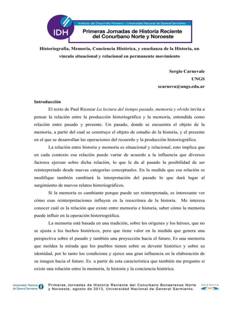 Historiografía, Memoria, Conciencia Histórica, y enseñanza