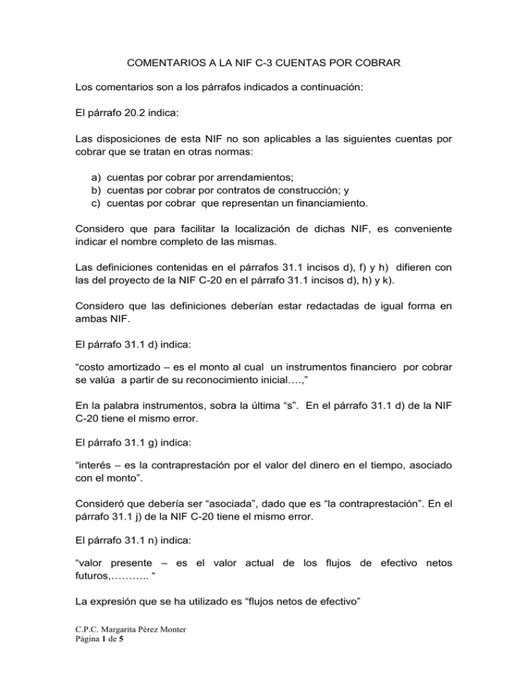 COMENTARIOS A LA NIF C-3 CUENTAS POR COBRAR Los
