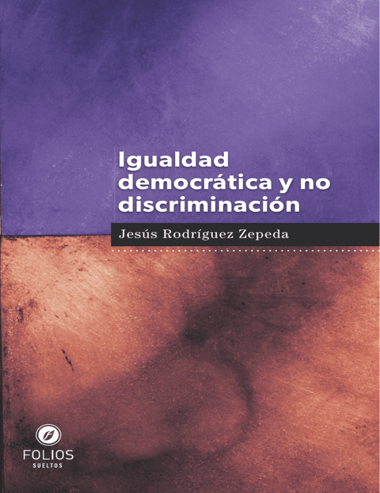 Igualdad democrática y no discriminación