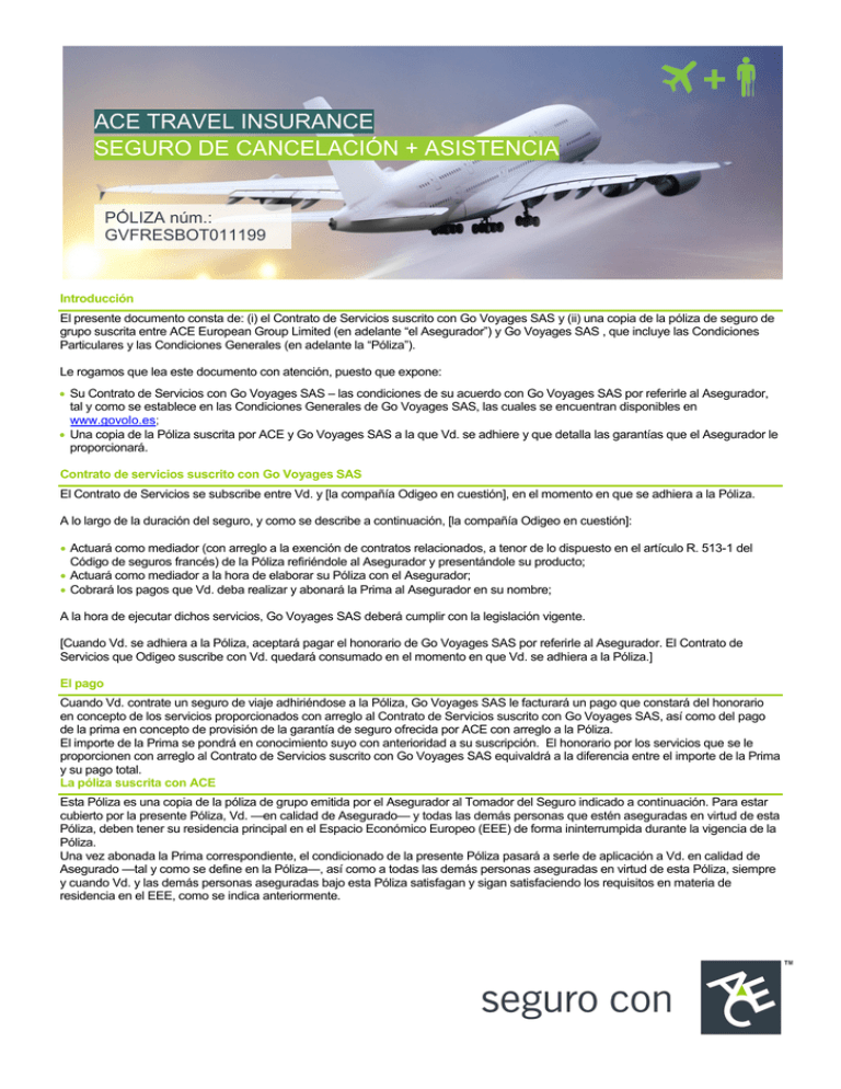 ace travel insurance seguro de cancelación + asistencia