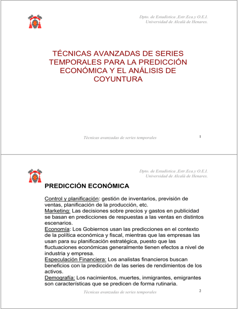 TÉCNICAS AVANZADAS DE SERIES TEMPORALES PARA LA
