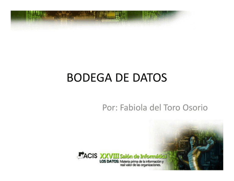 BODEGA DE DATOS