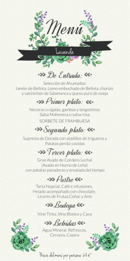 Menú 2 Entrantes Primer Plato por persona Segundo plato Postre