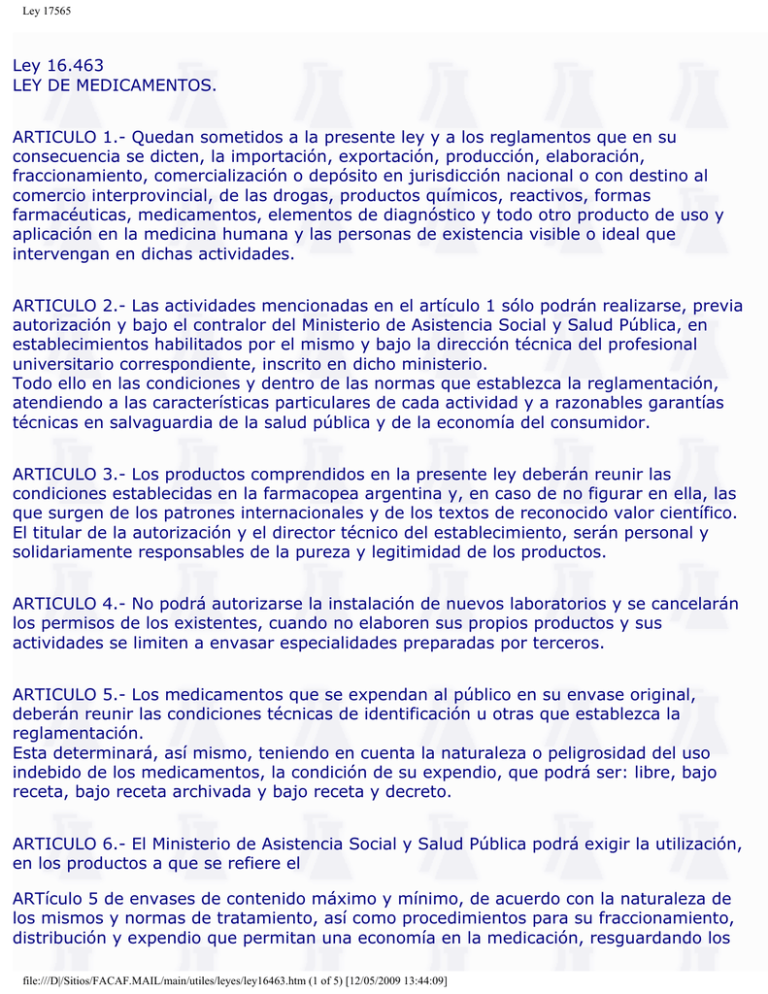 Ley 16.463 LEY DE MEDICAMENTOS. ARTICULO 1.