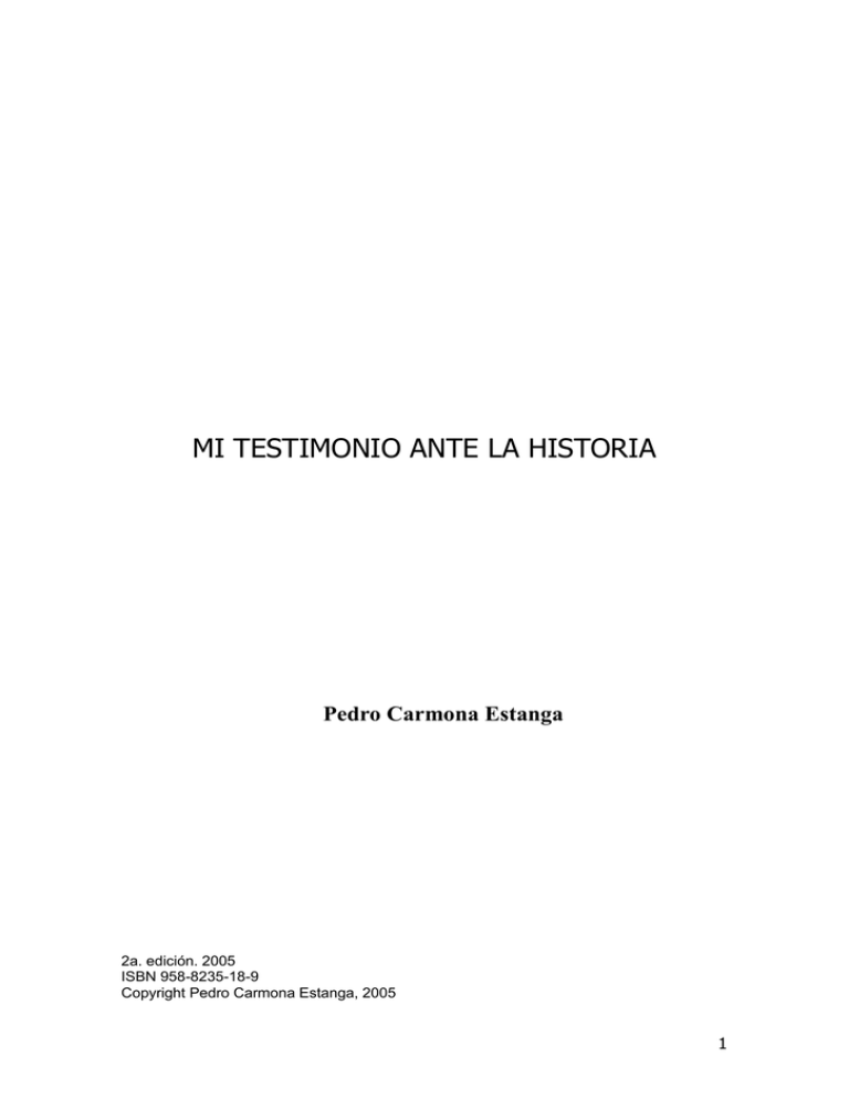Mi testimonio ante la historia