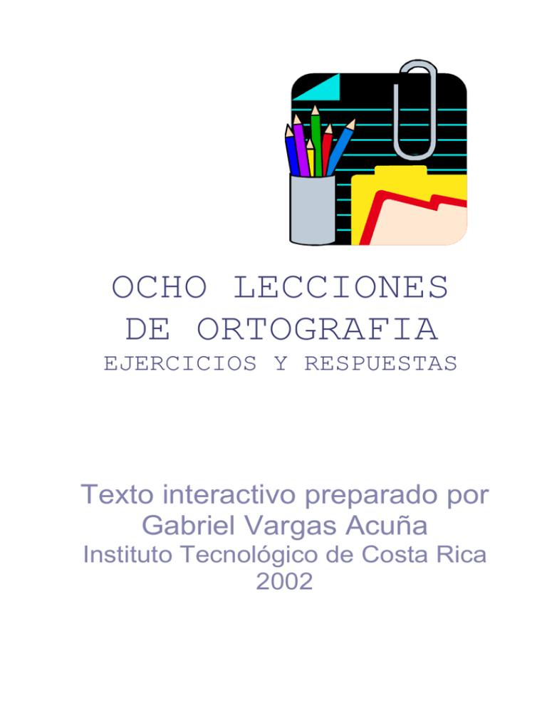 ocho lecciones de ortografia