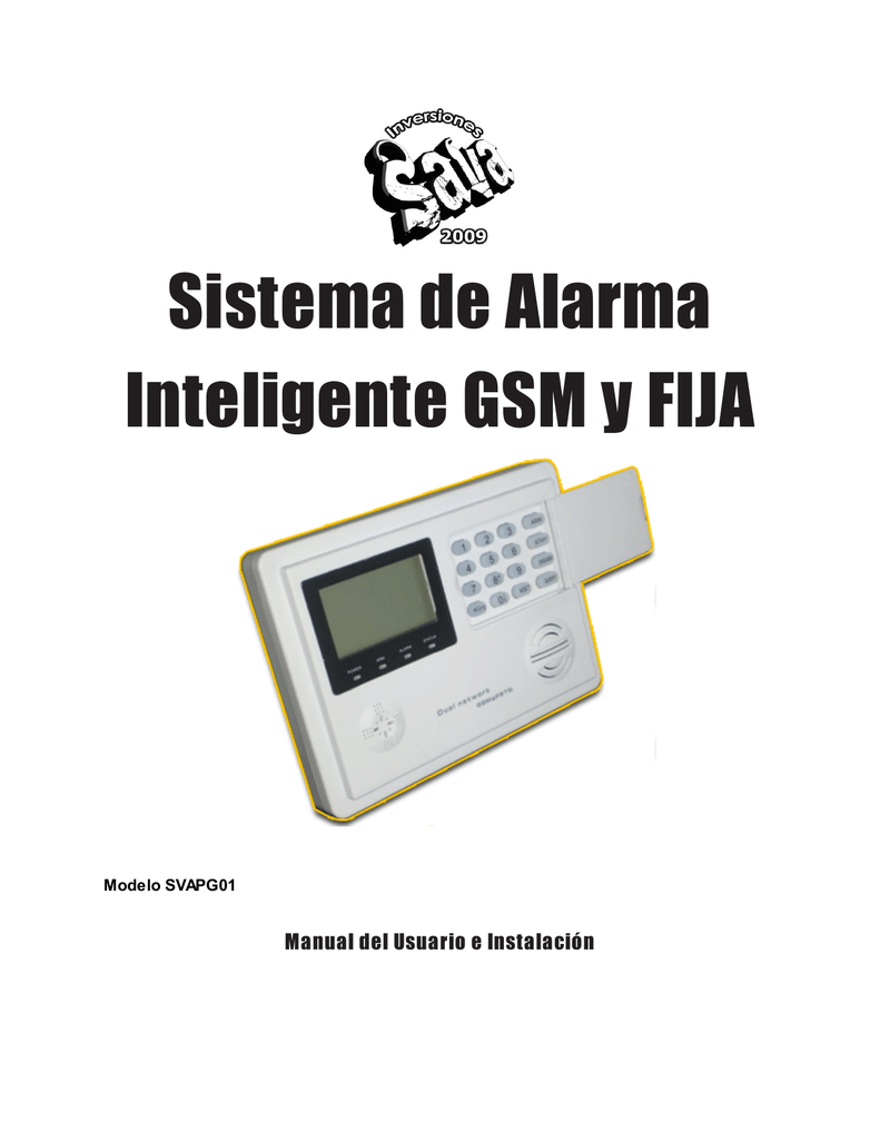 Sistema de Alarma Inteligente GSM y FIJA