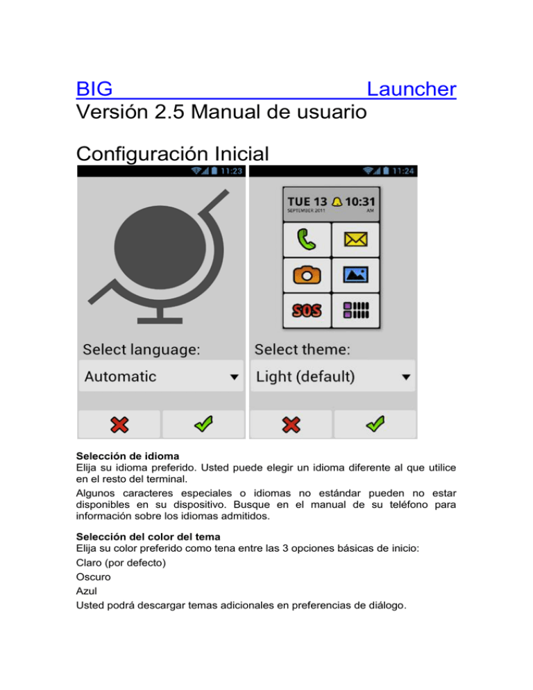 BIG Launcher Versión 2.5 Manual de usuario