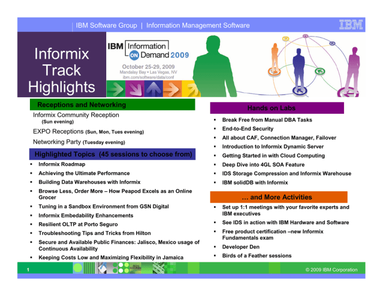 Informix Track Highlights
