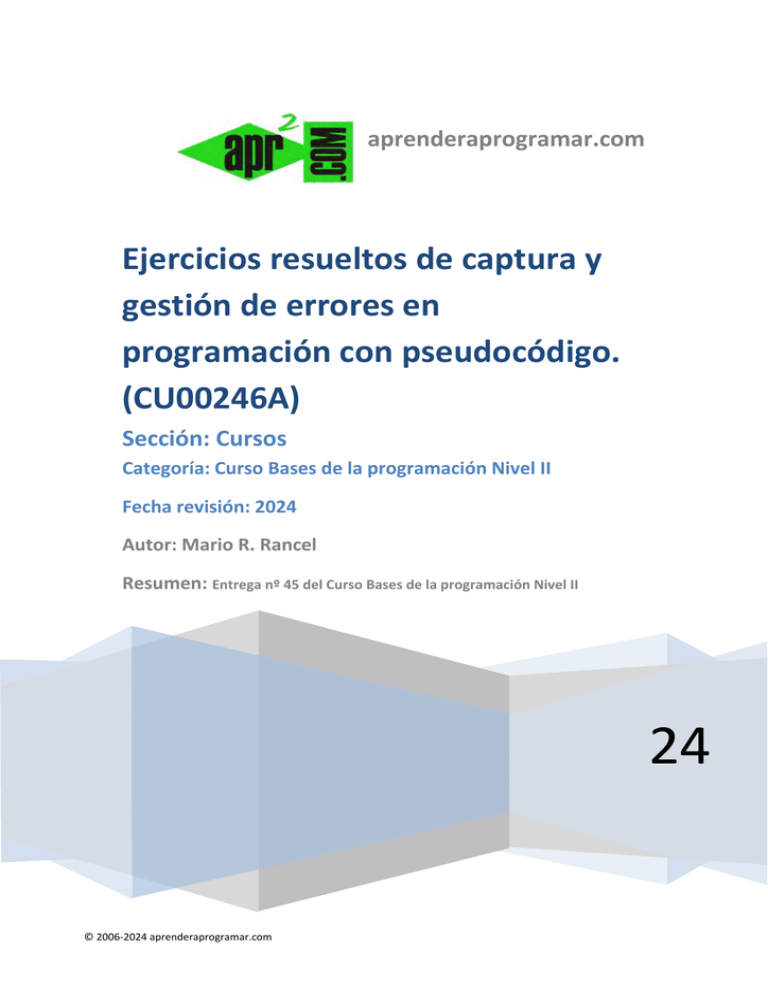 Ejercicios resueltos de captura y gestión de errores en