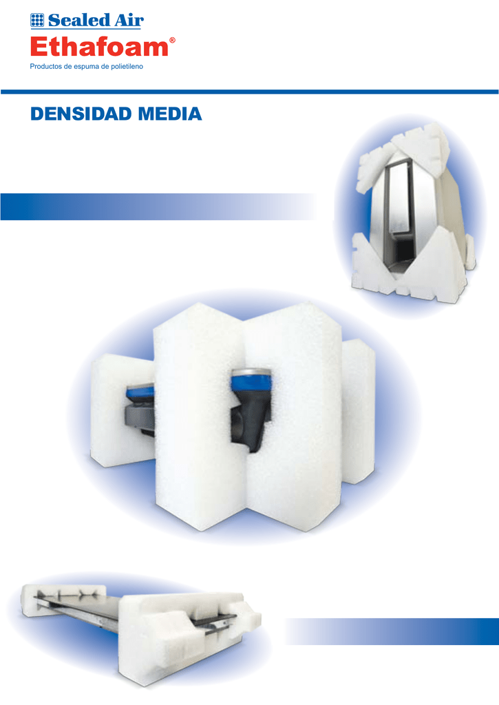 Ethafoam® Densidad Media
