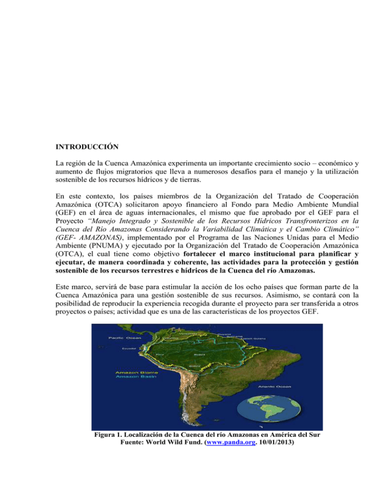 INTRODUCCIÓN La región de la Cuenca Amazónica