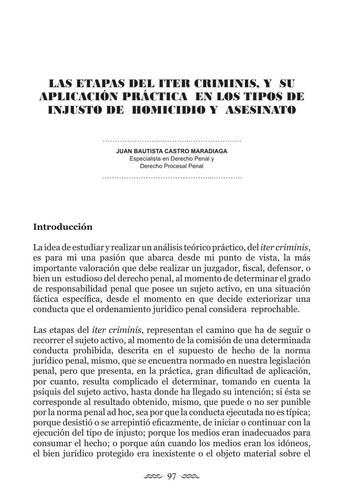 Las etapas del iter criminis, y su aplicación práctica en los