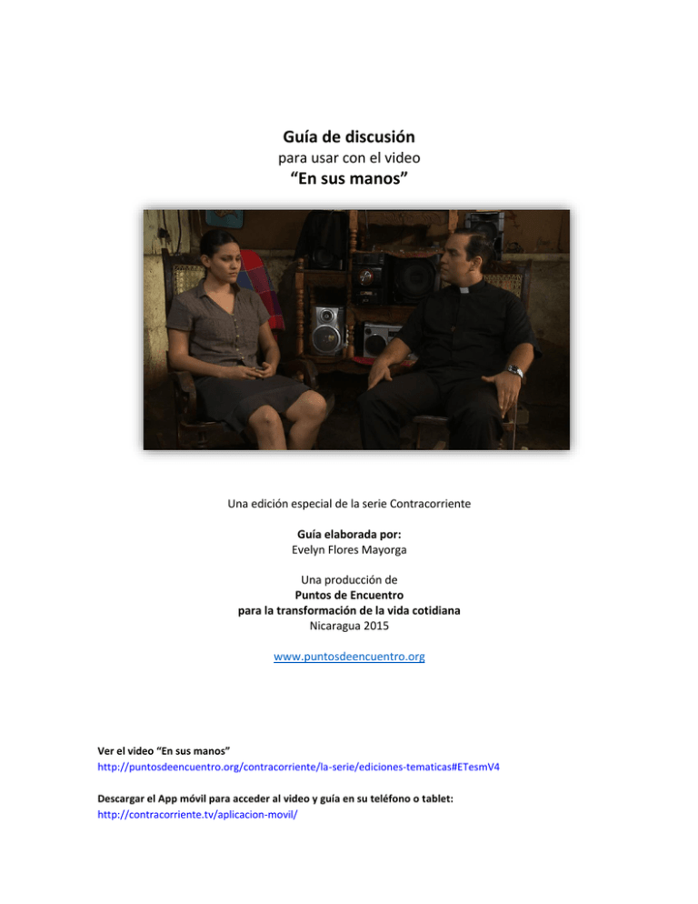 Guía de discusión “En sus manos”
