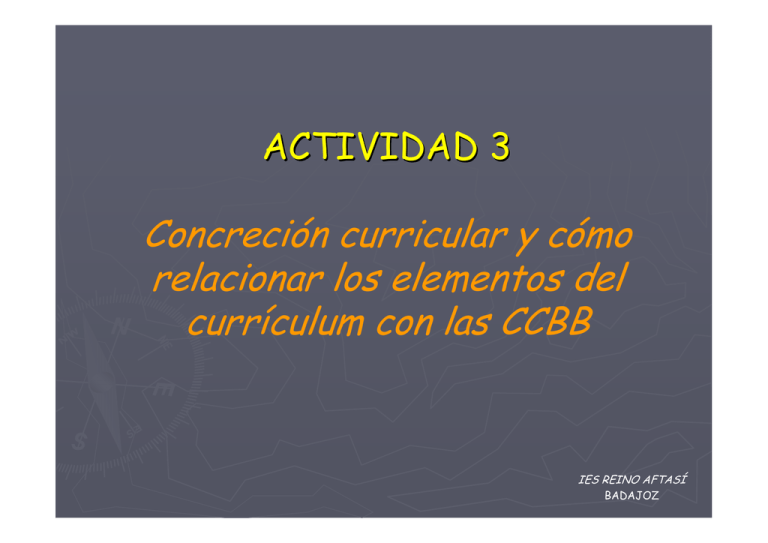 Concreción curricular y cómo relacionar los elementos del