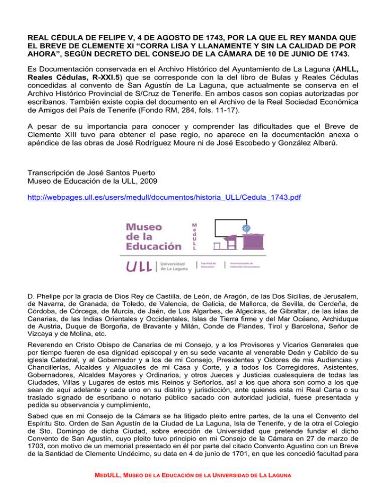 Real Cédula de Felipe V, de 4 de agosto de 1743