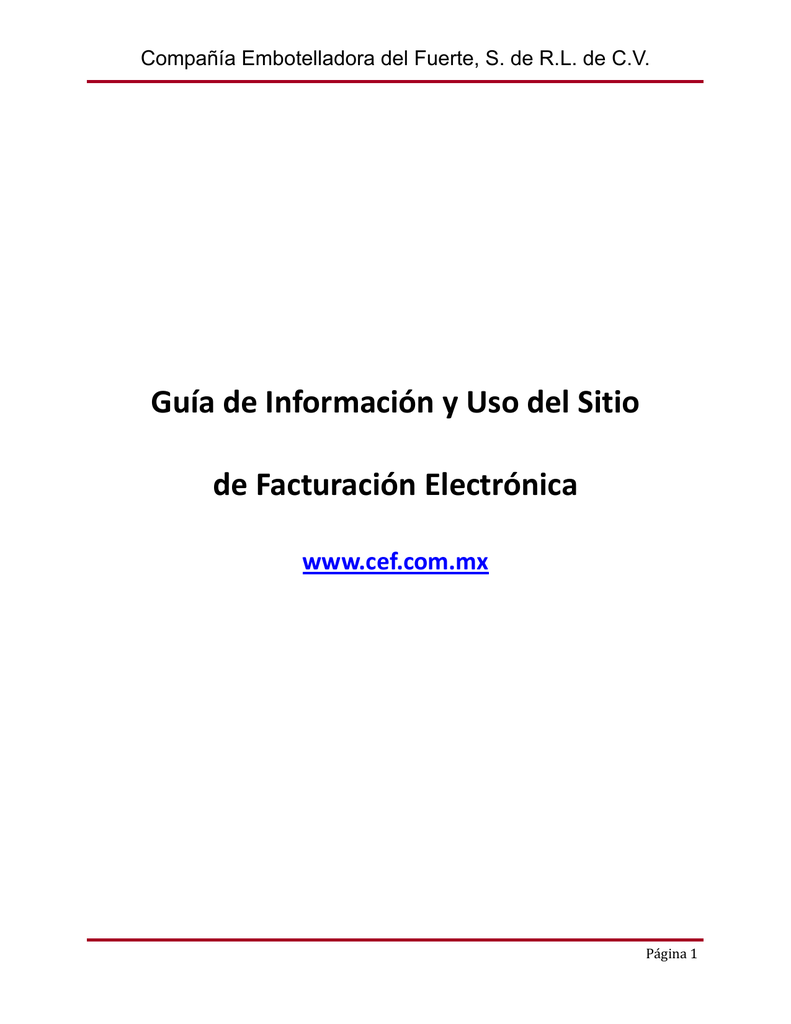 Compañía Embotelladora del Fuerte, S de RL de CV