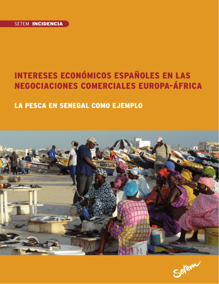 INTERESES ECONóMICOS ESPAñOLES EN LAS